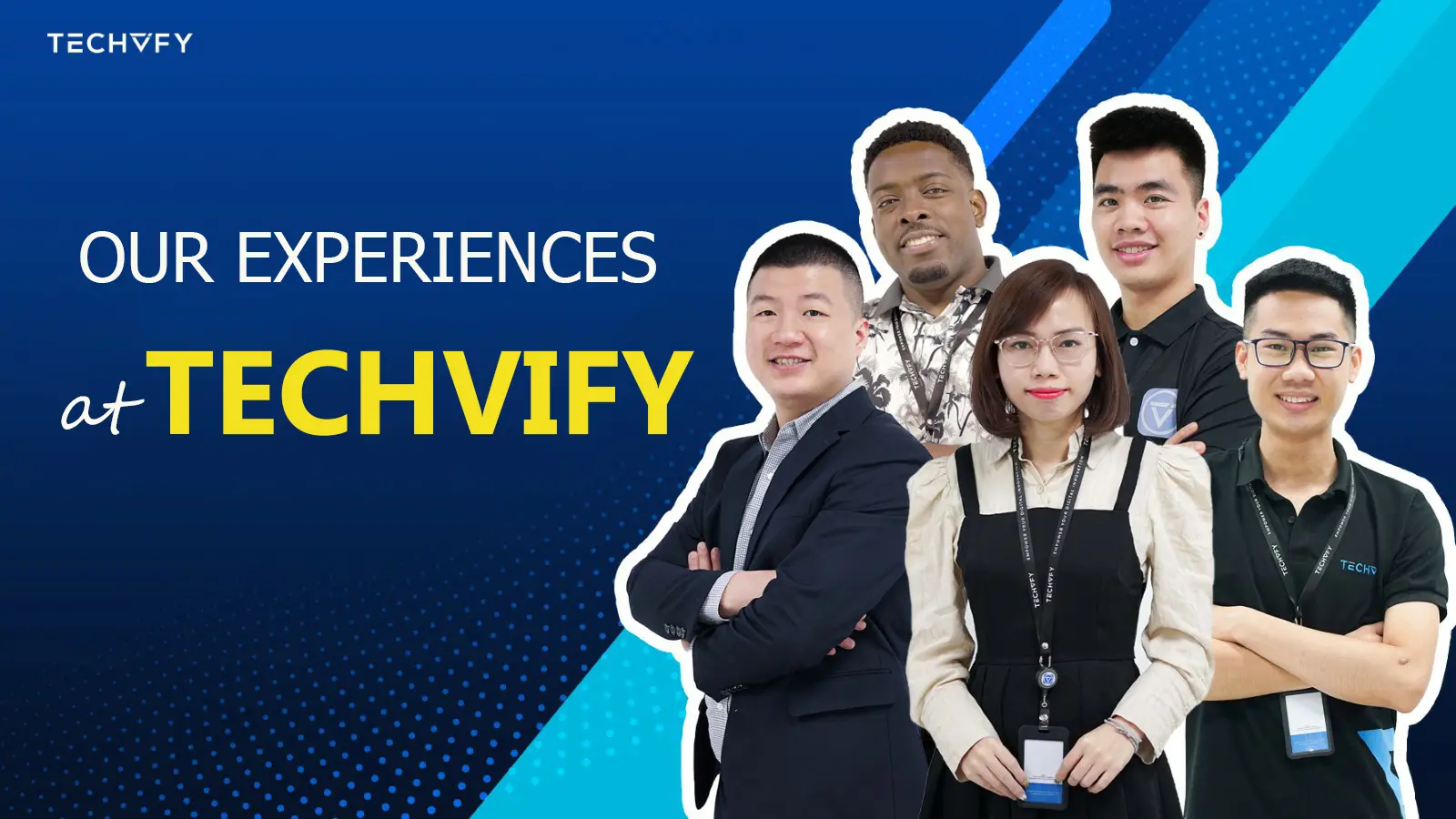 The View From "Insiders" With Experiences At TECHVIFY - Techvify