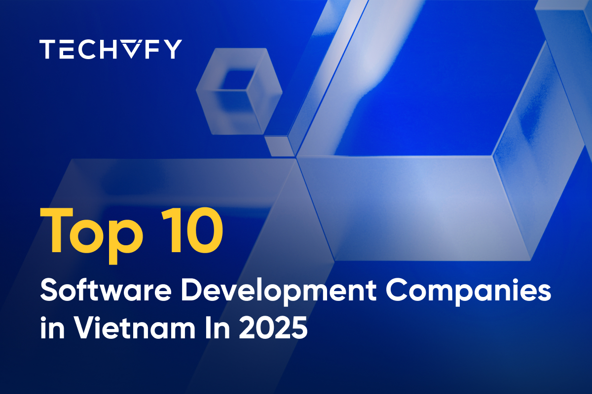 Top 10 Software Development Companies In Vietnam In 2025